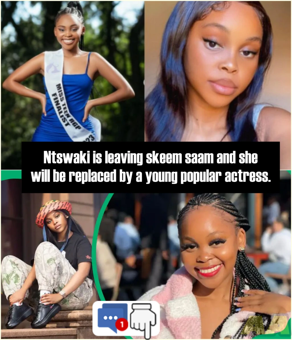 Ntswaki is leaving skeem saam and she will be replaced by a young popular actress. Full story ...